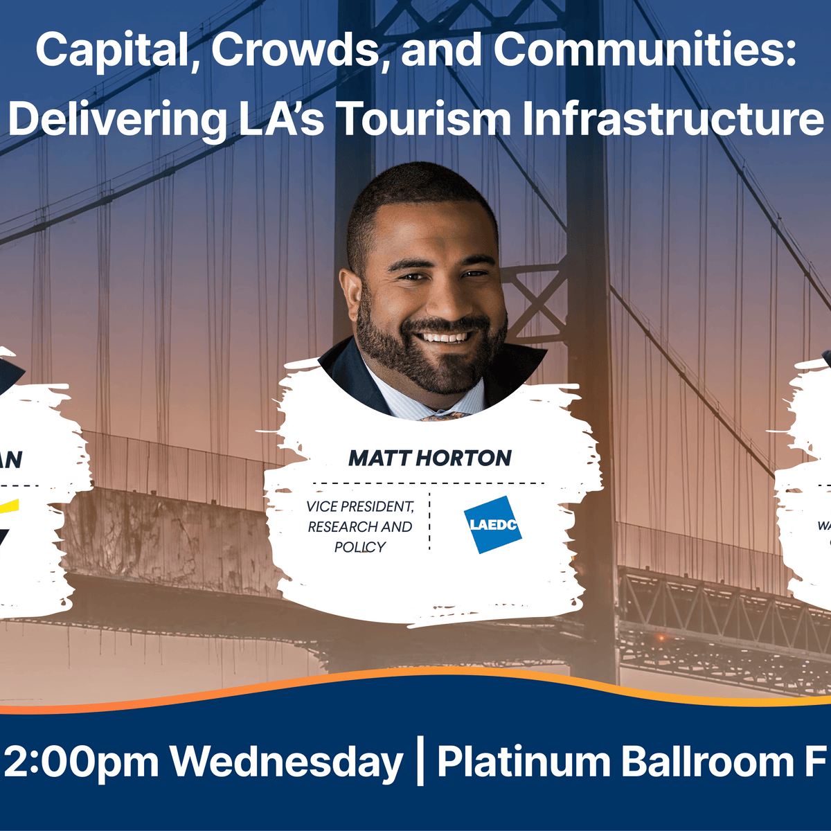 Capital, Crowds, and Communities: Delivering LA’s Tourism Infrastructu ...